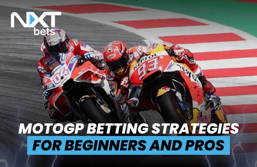 MotoGP Betting Strategies for Beginners and Pros